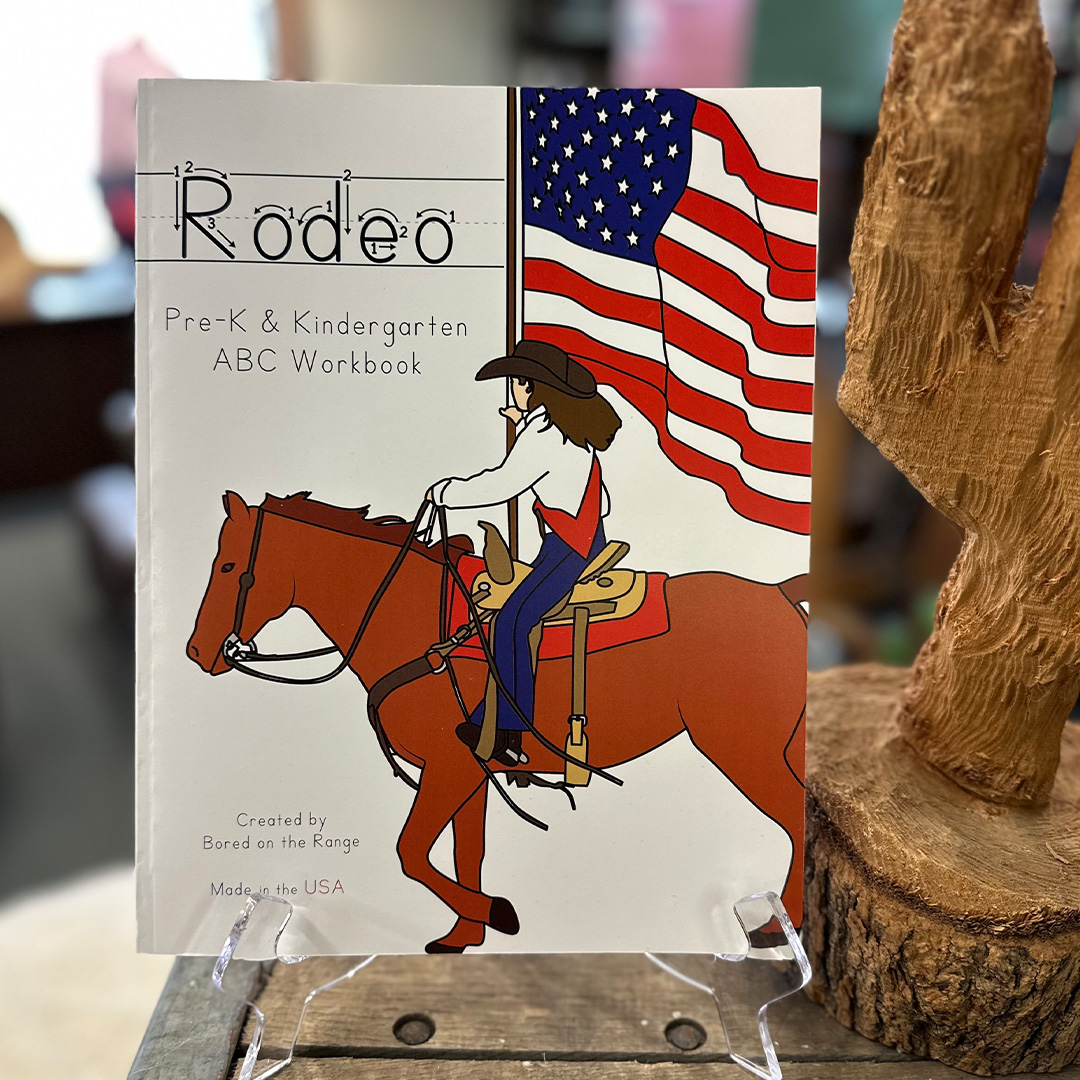 Rodeo: Pre-K and Kindergarten ABC Workbook by Bored on the Range